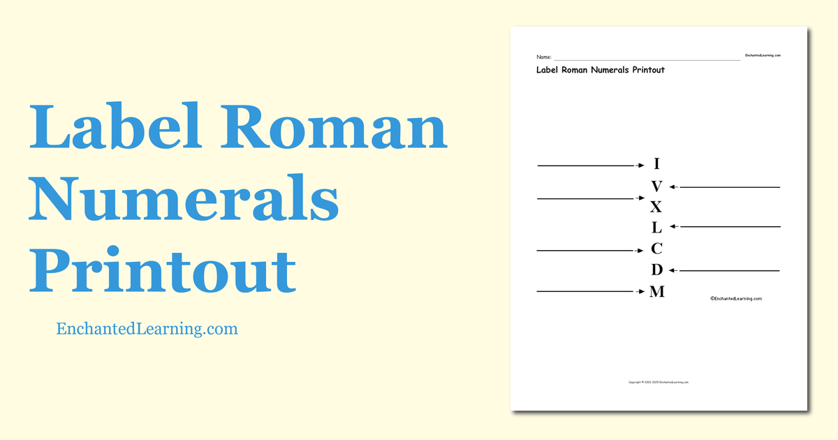 Label Roman Numerals Printout - Enchanted Learning