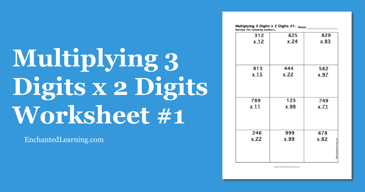 Multiplying 3 Digits x 2 Digits Worksheet #1 - Enchanted Learning