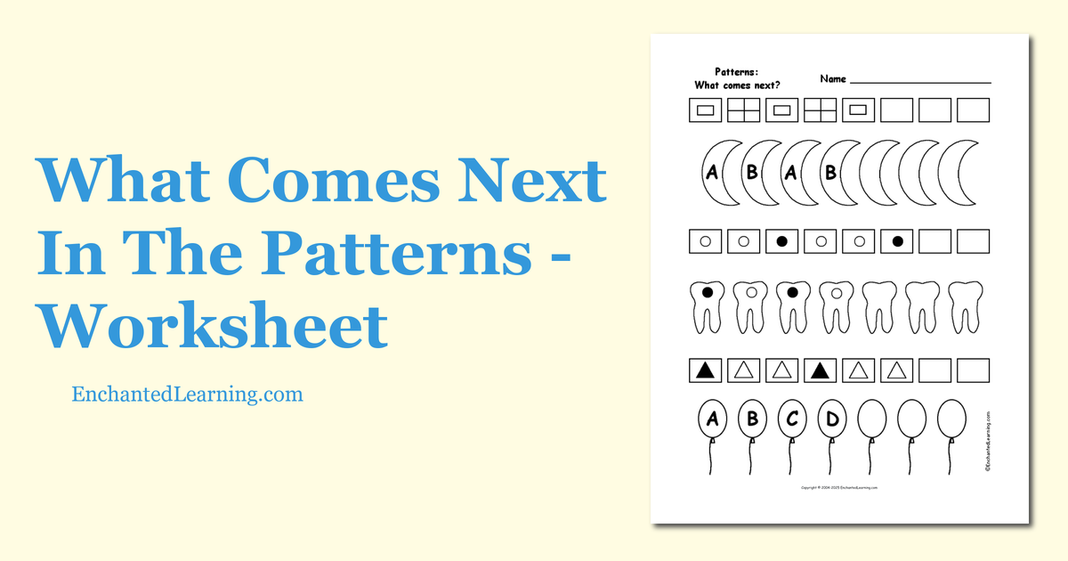 What Comes Next In The Patterns - Worksheet - Enchanted Learning