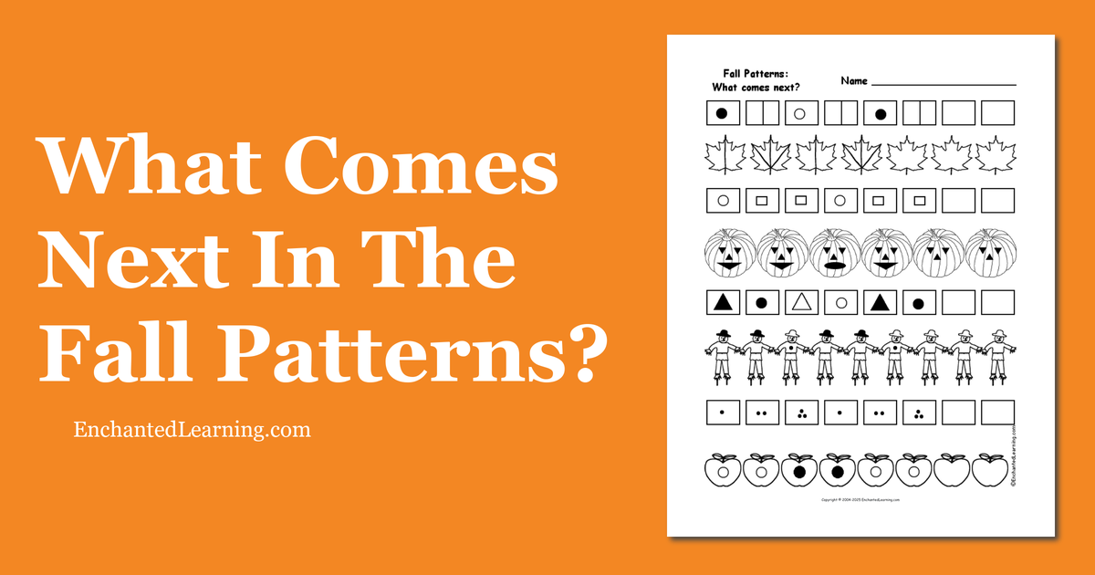 What Comes Next In The Fall Patterns? - Enchanted Learning