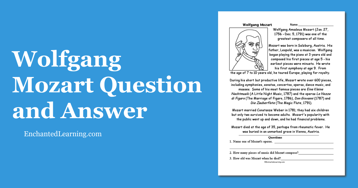 Wolfgang Mozart Question and Answer - Enchanted Learning