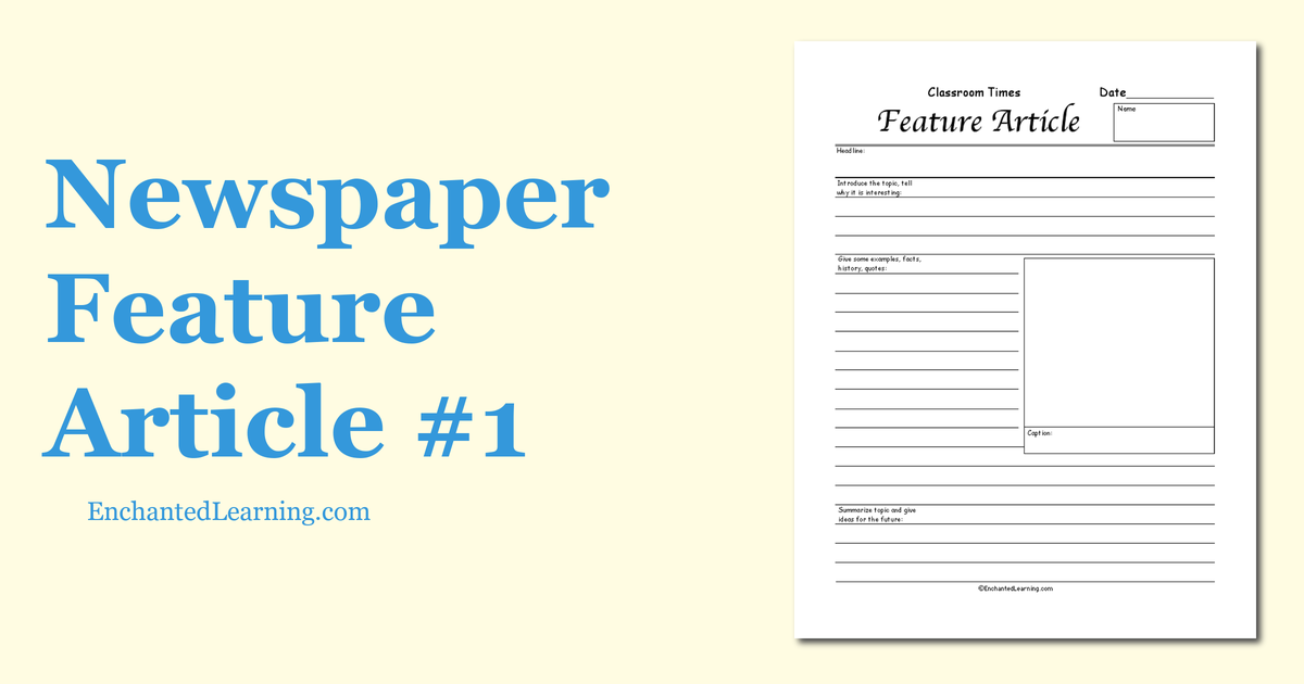 Newspaper Feature Article #1 - Enchanted Learning