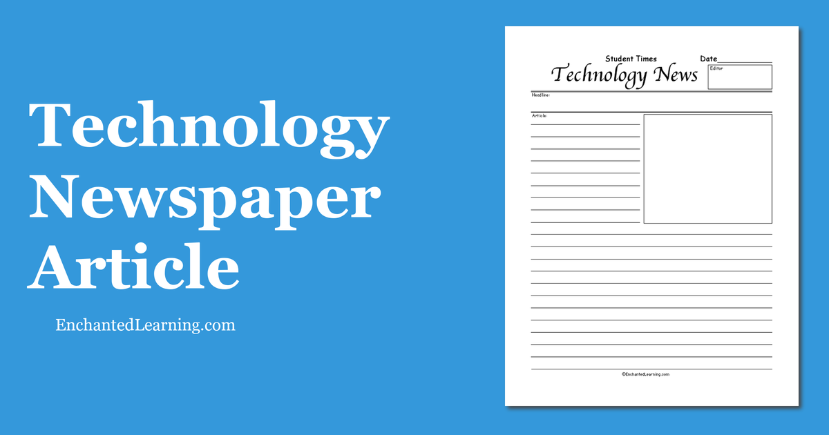 Technology Newspaper Article - Enchanted Learning