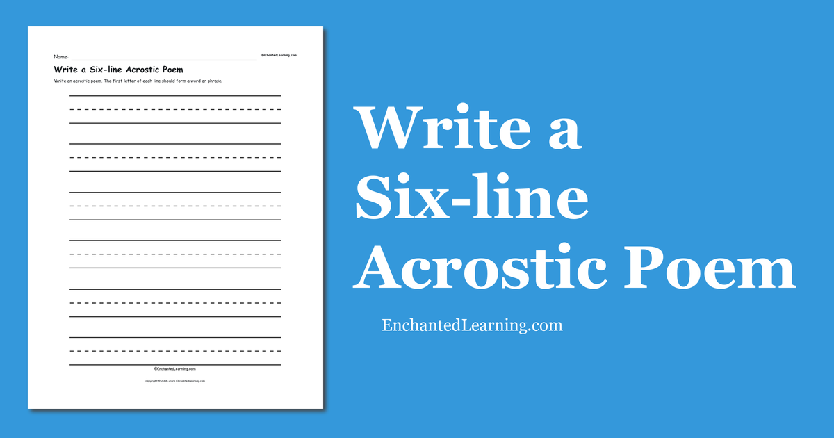 Write a Six-line Acrostic Poem - Enchanted Learning