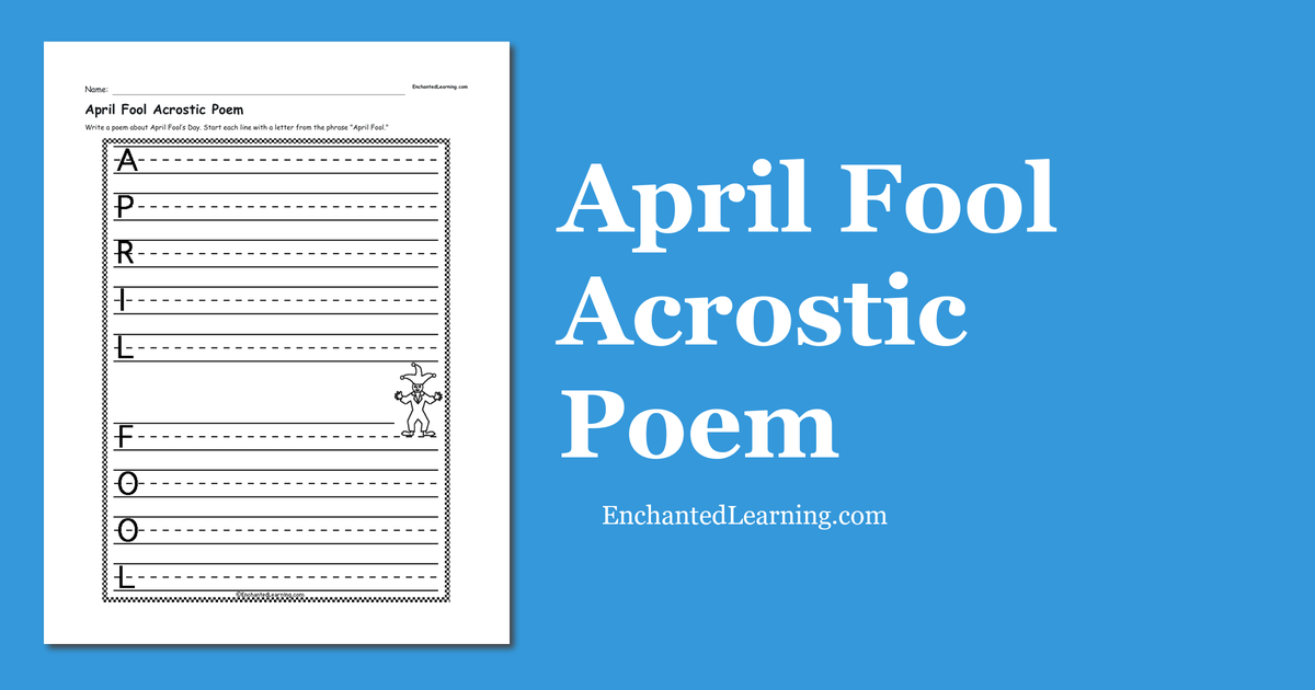 April Fool's Day Acrostic Poem - Enchanted Learning
