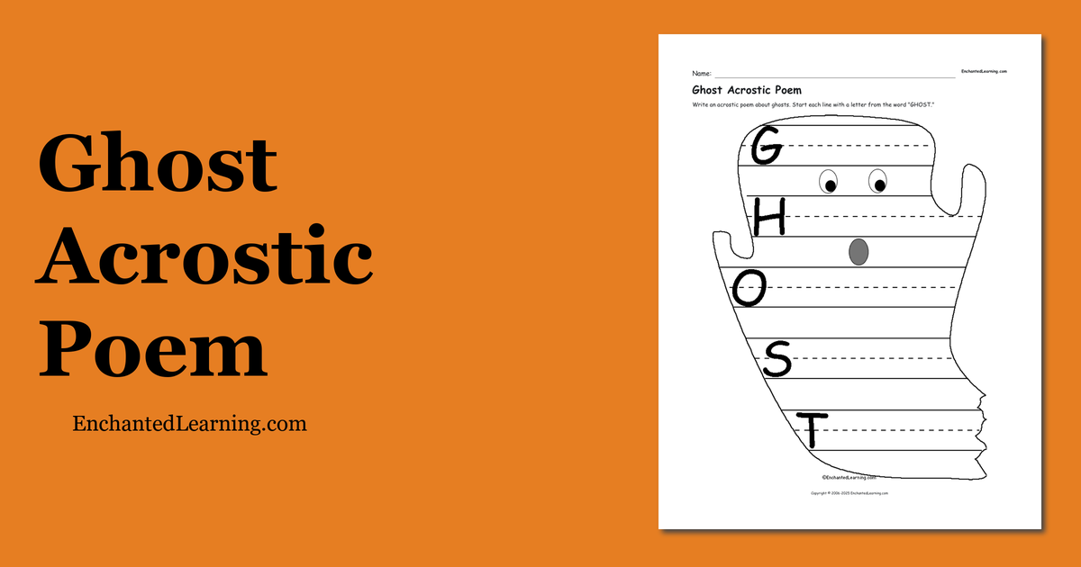 Ghost Acrostic Poem - Enchanted Learning