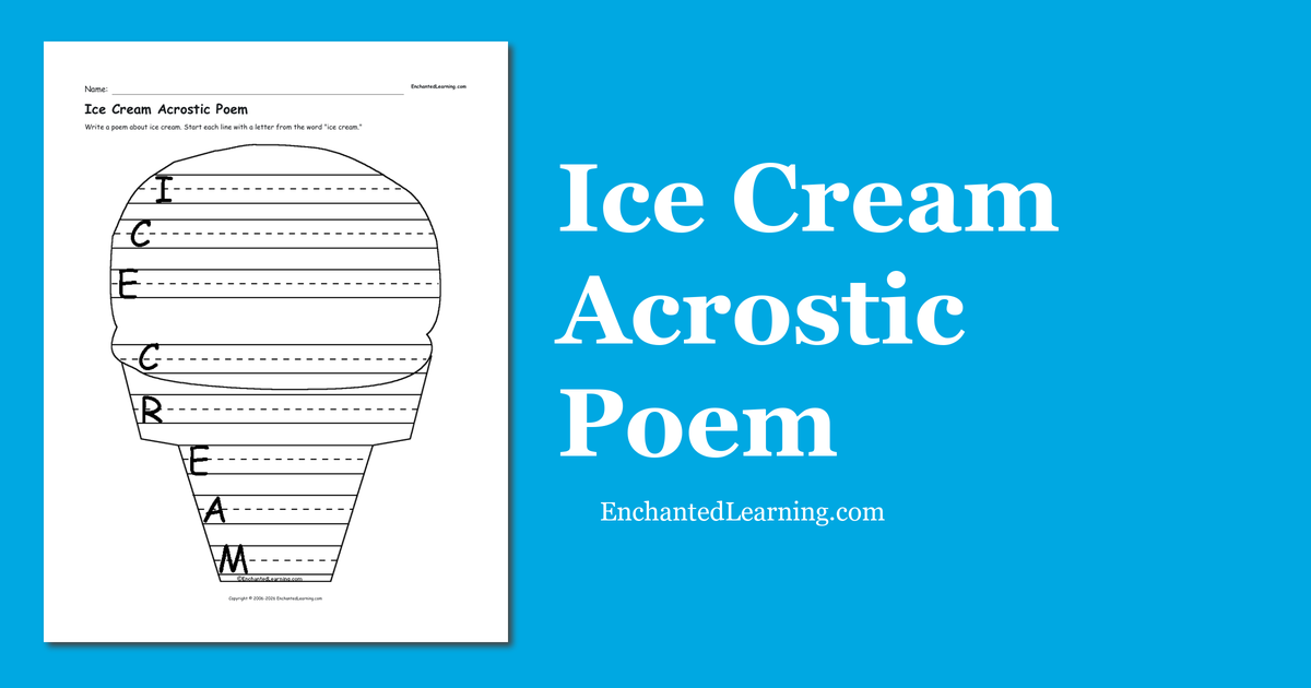 Ice Cream Acrostic Poem #2 - Enchanted Learning