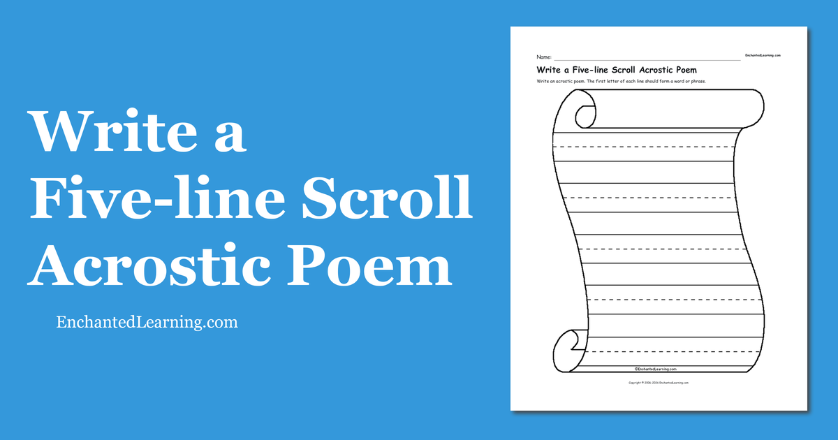 Write a Five-line Scroll Acrostic Poem - Enchanted Learning