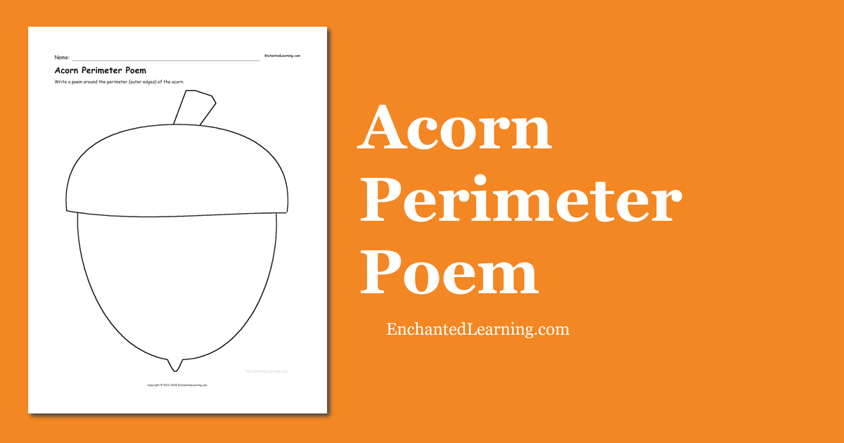 Acorn Perimeter Poem - Enchanted Learning