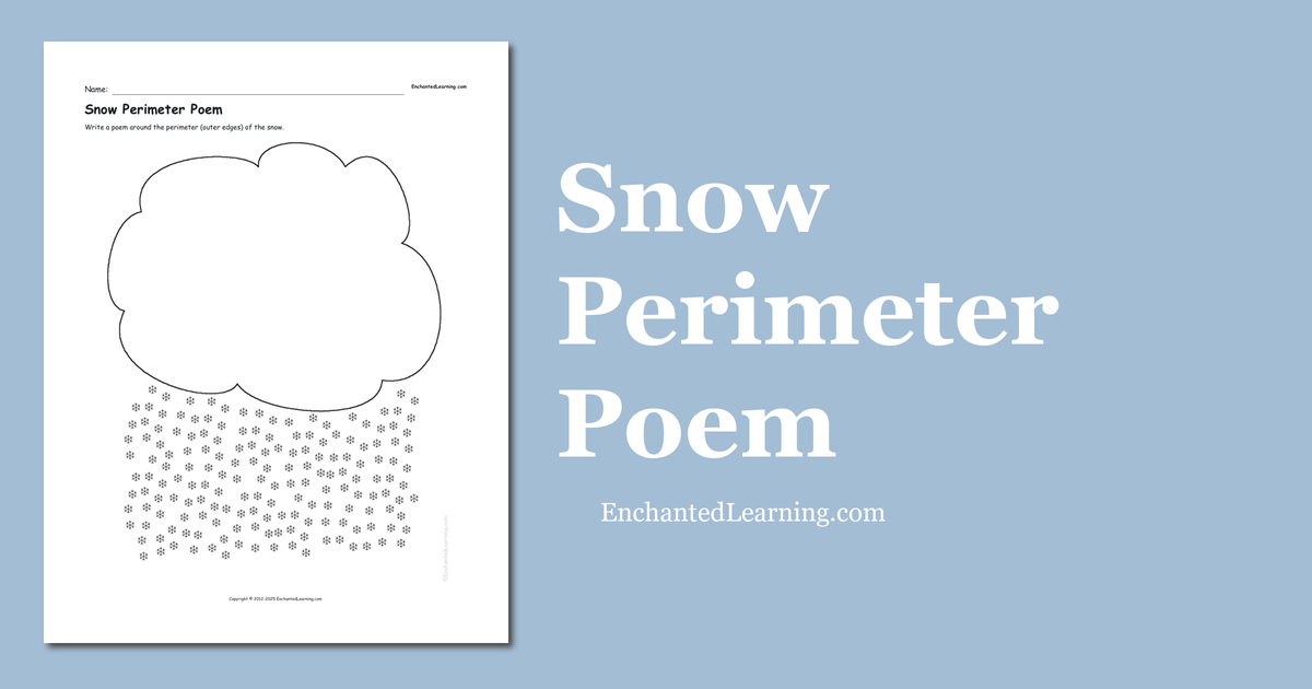 Snow Perimeter Poem - Enchanted Learning