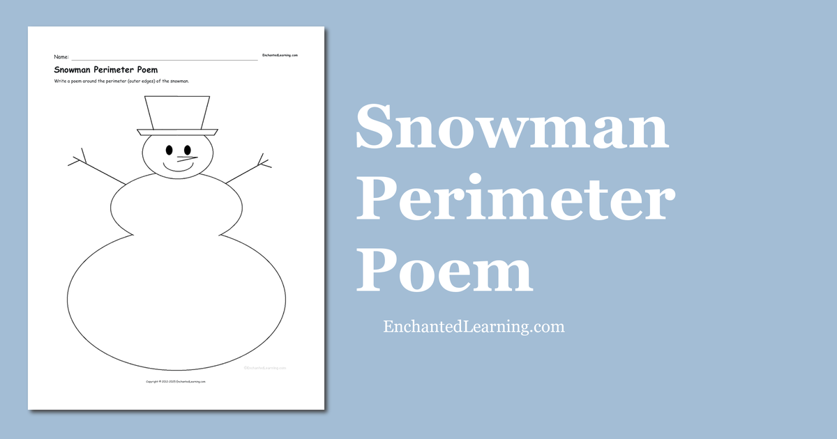Snowman Perimeter Poem - Enchanted Learning