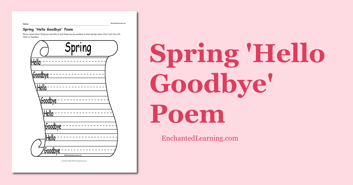 Spring 'Hello Goodbye' Poem - Enchanted Learning