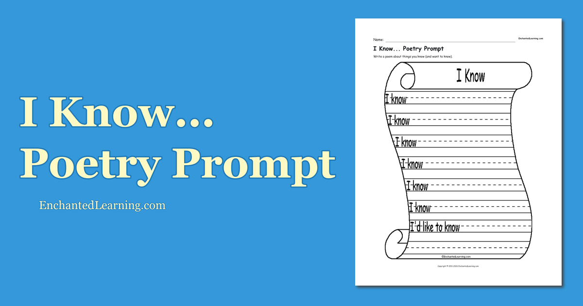 I Know... Poetry Prompt - Enchanted Learning