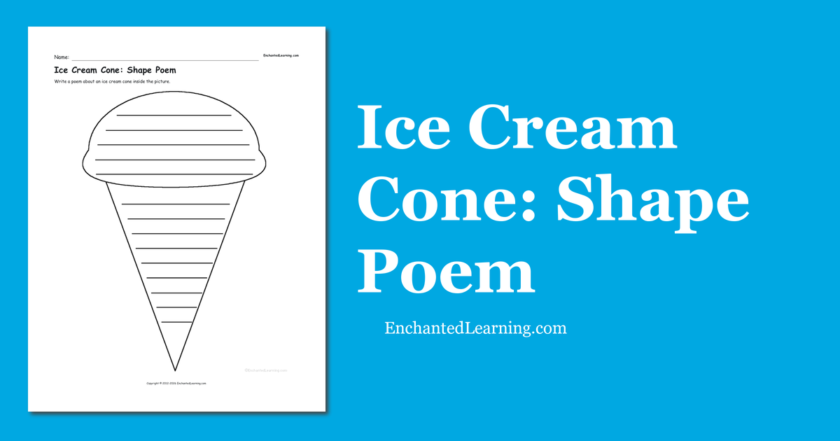 Ice Cream Cone: Shape Poem - Enchanted Learning
