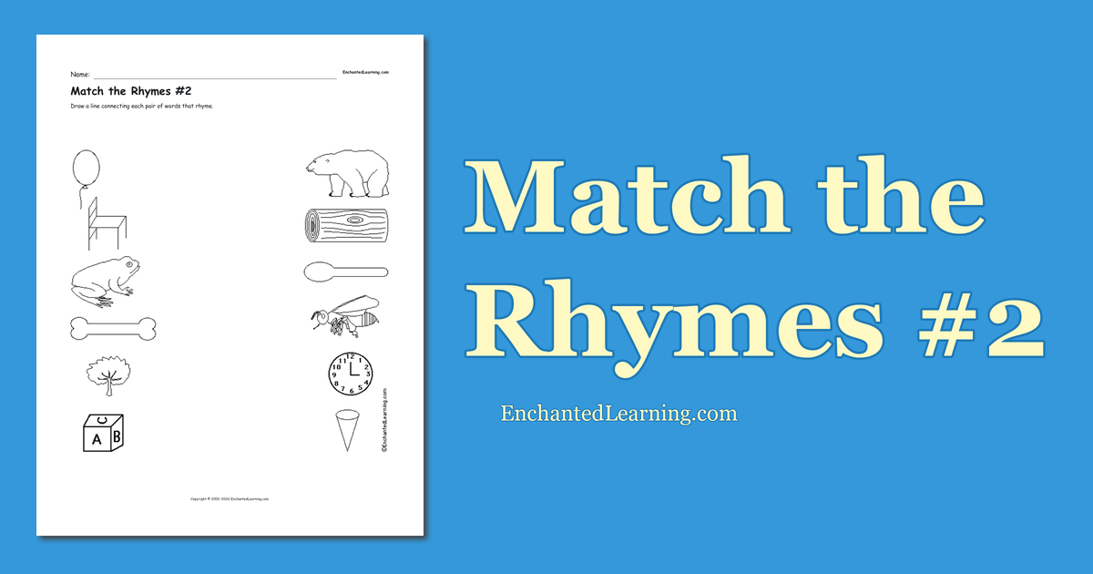 Match the Rhymes Printout #2 - Enchanted Learning
