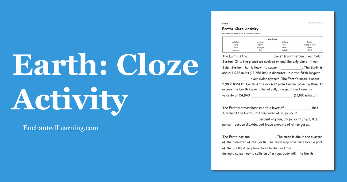Earth: Cloze Activity - Enchanted Learning