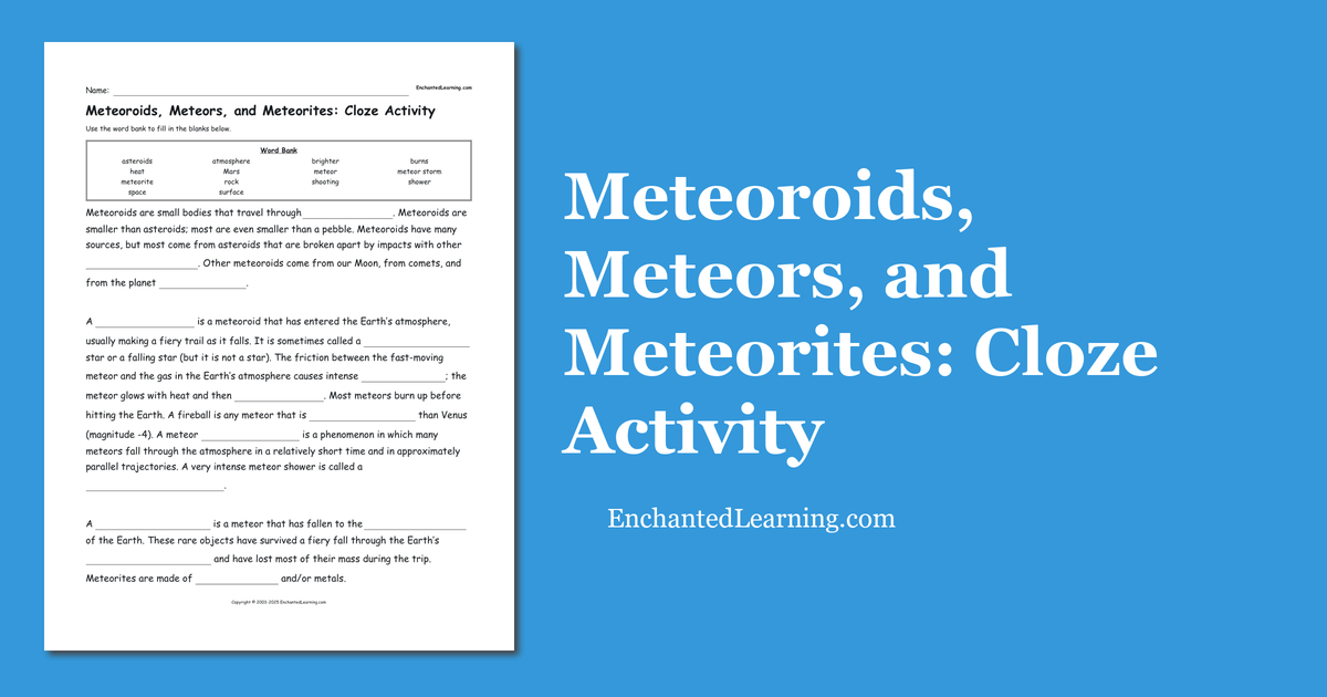 Meteoroids, Meteors, and Meteorites: Cloze Activity - Enchanted Learning