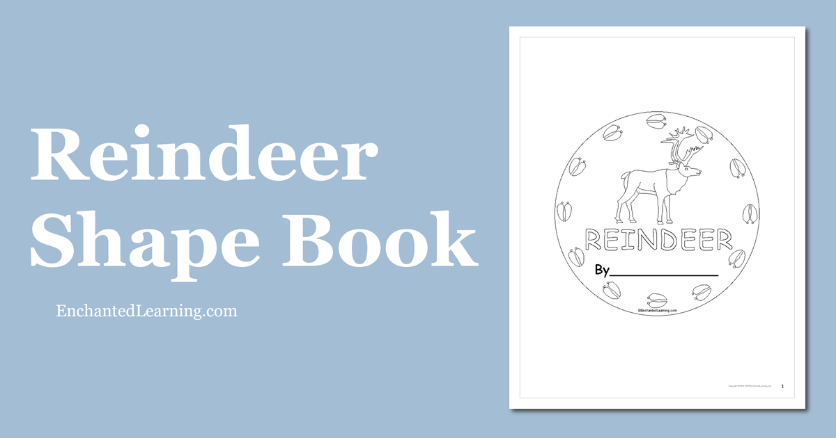 Reindeer Shape Book - Enchanted Learning
