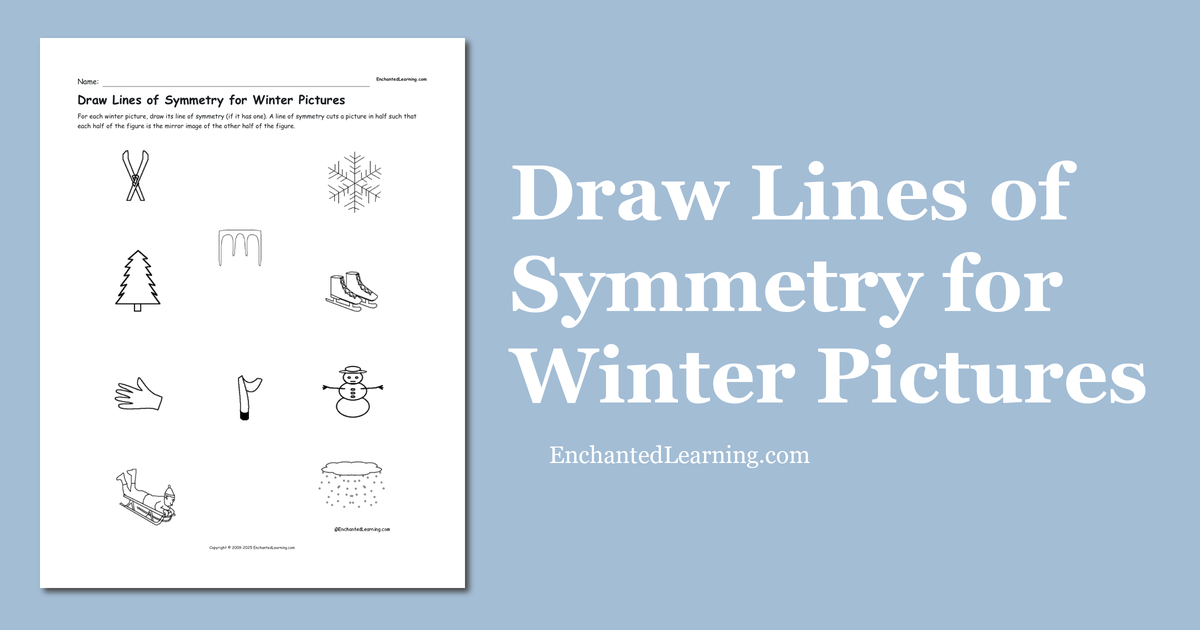 Draw Lines of Symmetry for Winter Pictures - Enchanted Learning