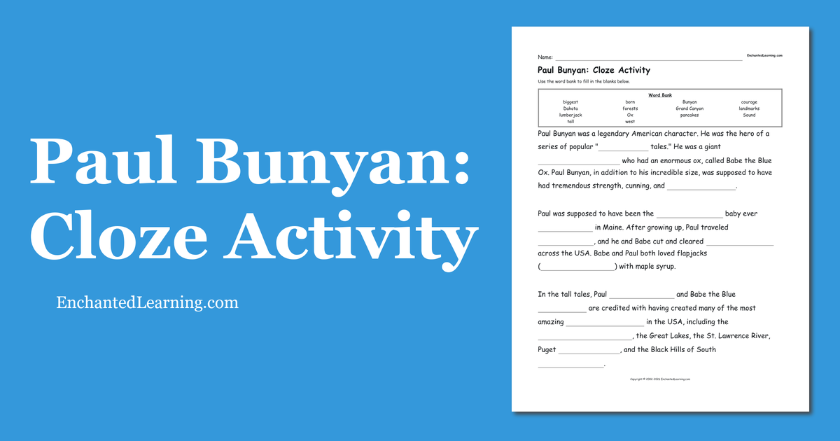 Paul Bunyan: Cloze Activity - Enchanted Learning