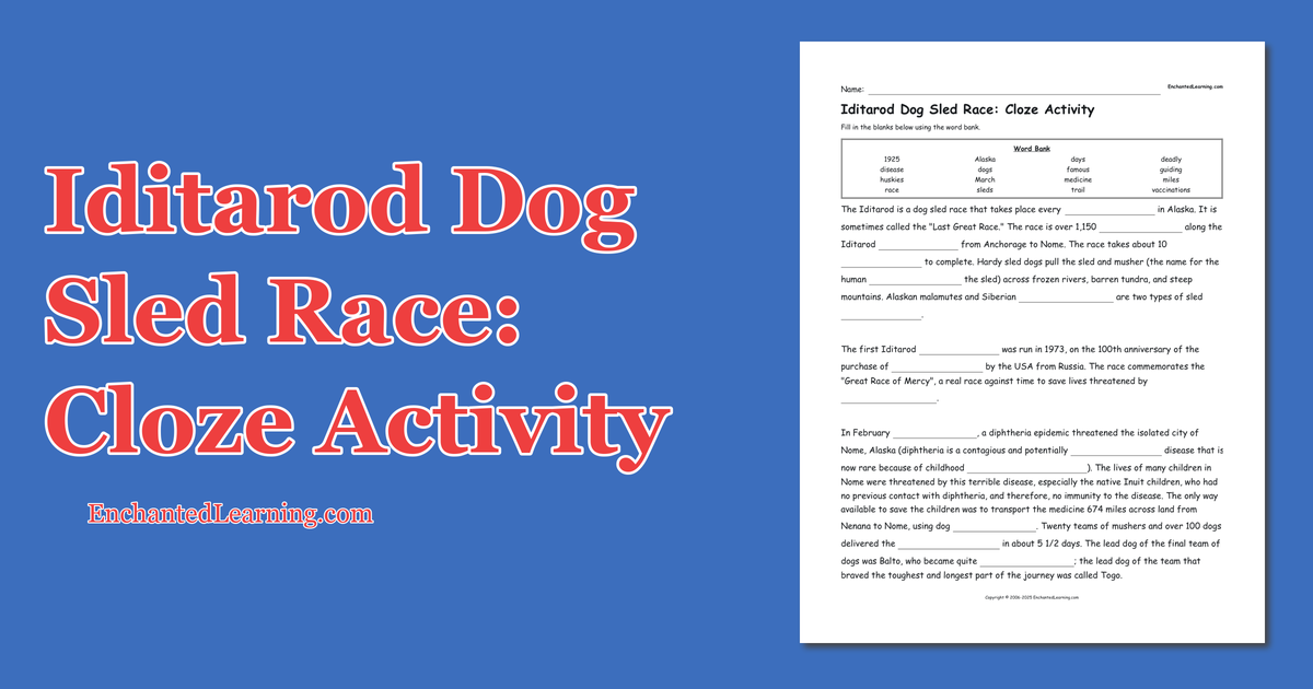 Iditarod Dog Sled Race: Cloze Activity - Enchanted Learning