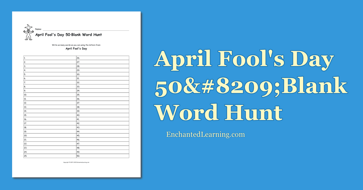 April Fool's Day Word Hunt Worksheet - 50 Blanks - Enchanted Learning