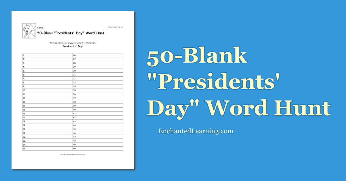 50-Blank "Presidents' Day" Word Hunt - Enchanted Learning