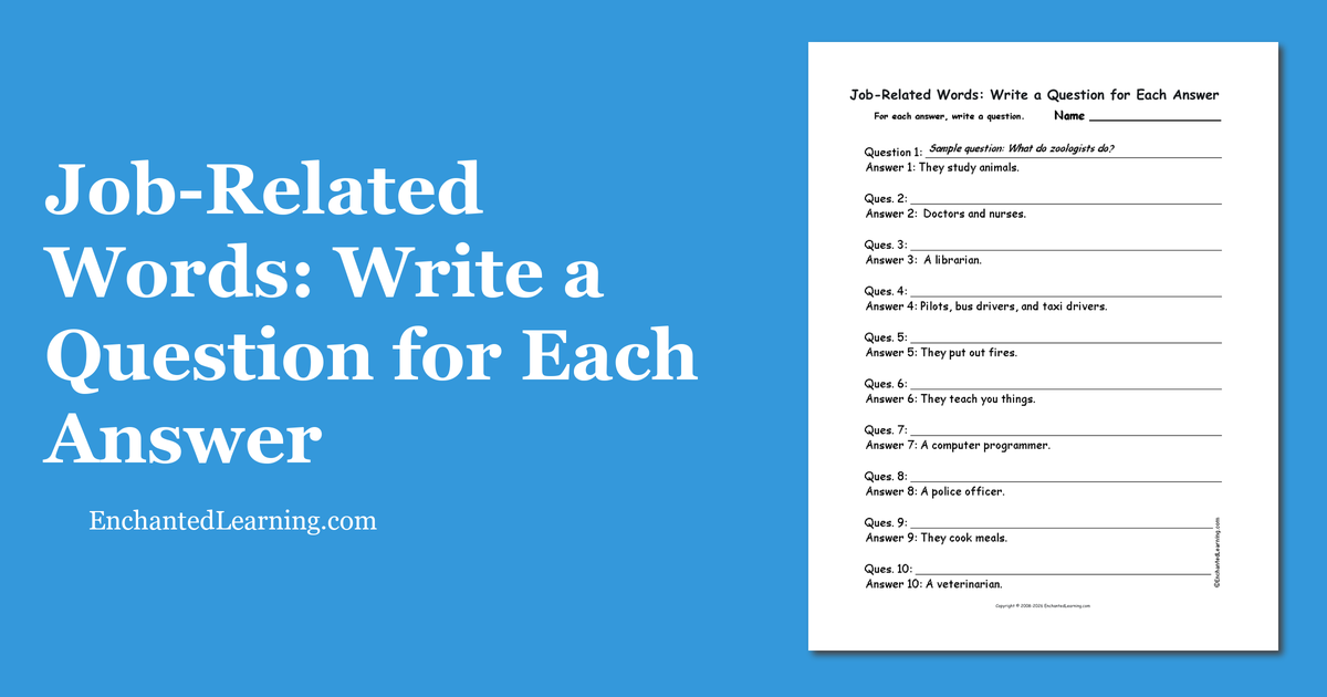 Job-Related Words: Write a Question for Each Answer - Enchanted Learning