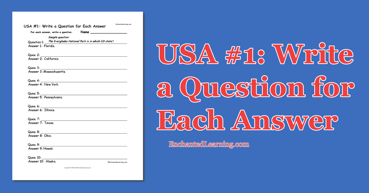 USA #1: Write a Question for Each Answer - Enchanted Learning