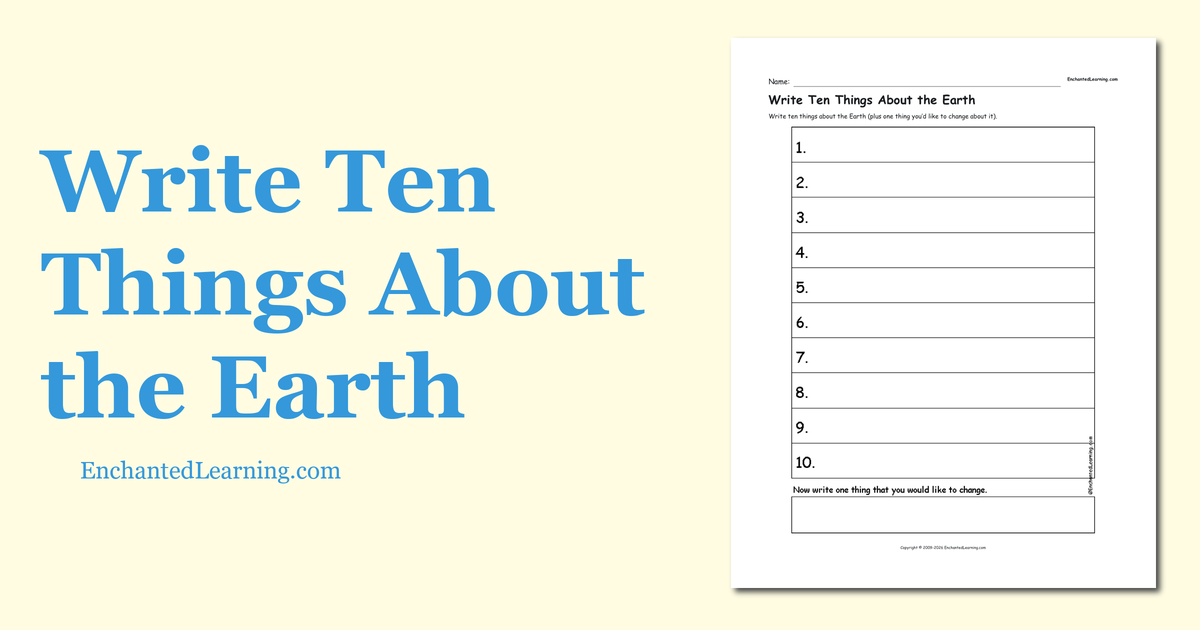 Write Ten Things About the Earth - Enchanted Learning